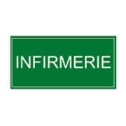 Texte imprimé Infirmerie sur PVC ou Adhésif à coller - SIGMA